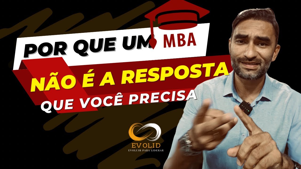 porque-um-mba-n-o-a-resposta-que-voc-precisa-youtube