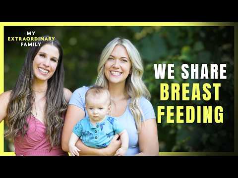 My Sister-In-Law Breastfeeds My Baby | MY EXTRAORDINARY FAMILY
