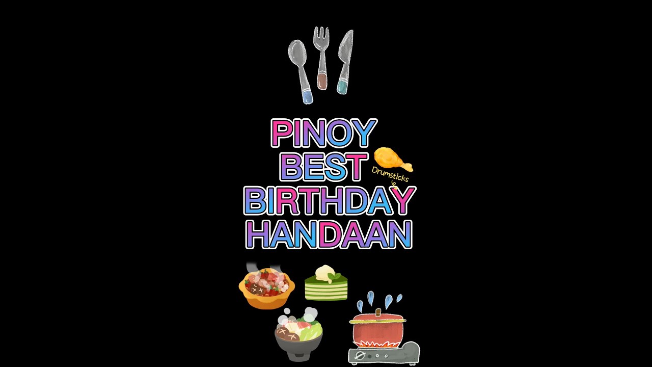 Pinoybest Birthday Handaan Youtube
