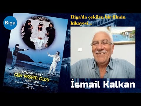 İsmail Kalkan Biga'da Çektikleri Filmi Anlattı