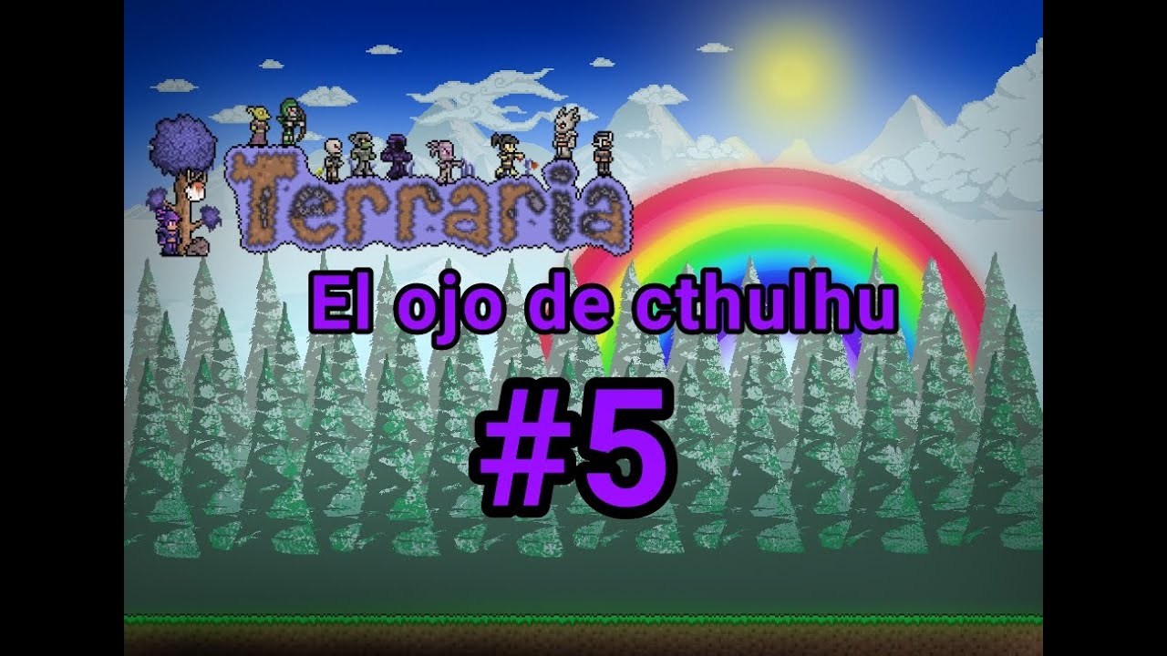 Terraria|El ojo de cthulhu #5 - YouTube