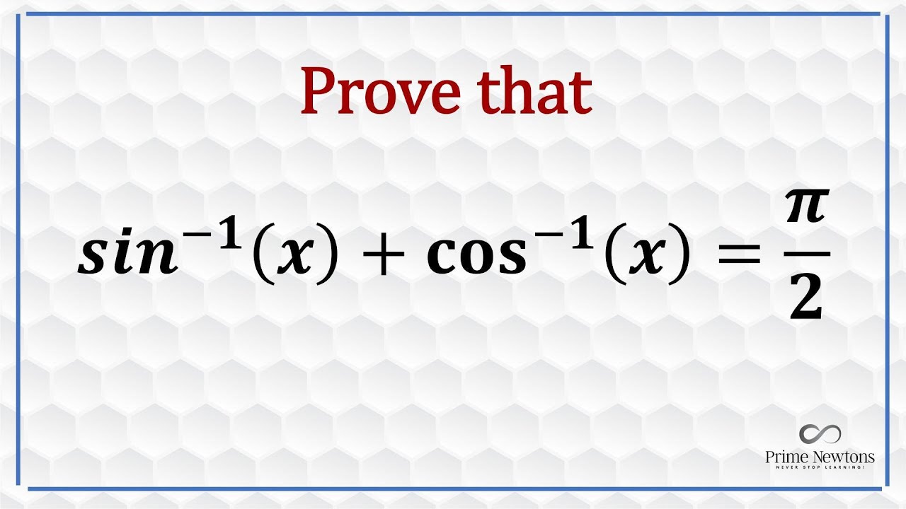 arcsin-x-arccos-x-pi-2-youtube