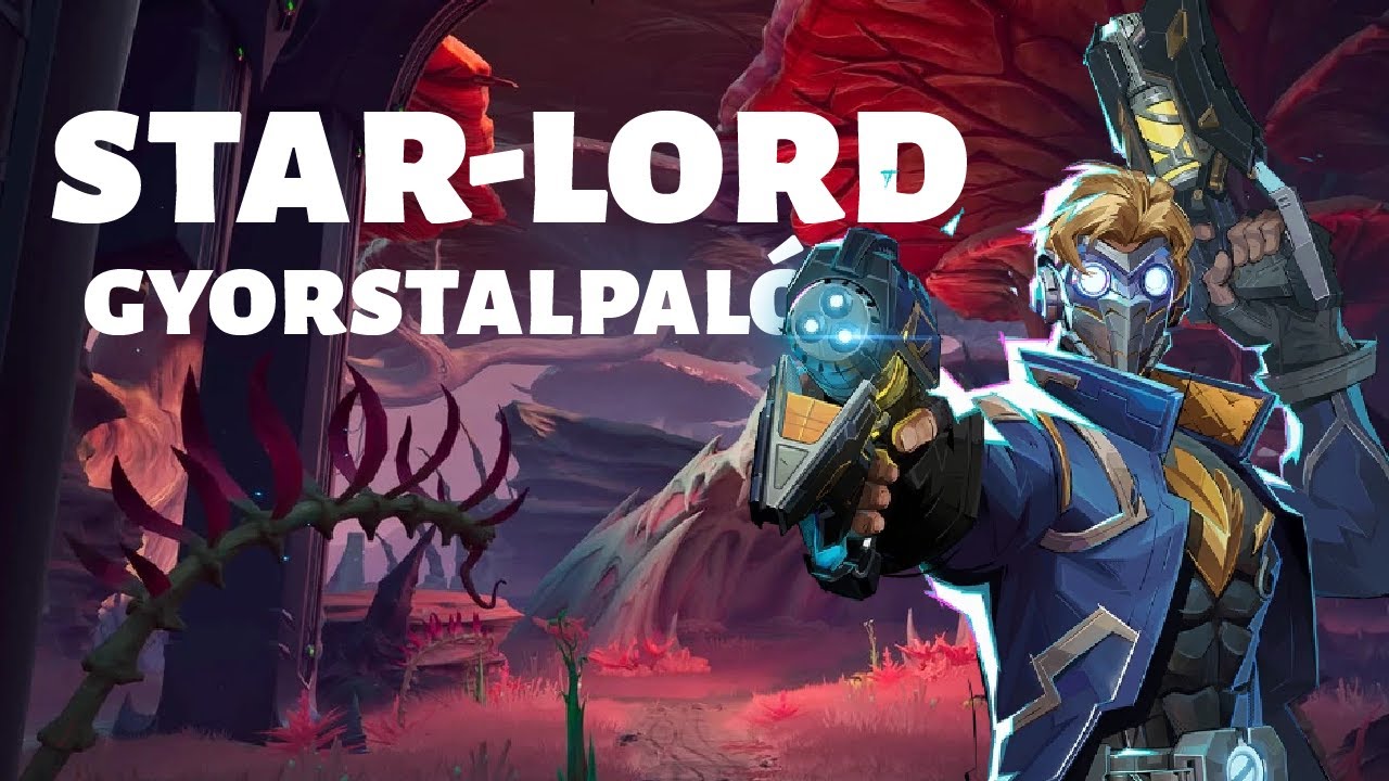 STAR LORD Gyorstalpaló - YouTube
