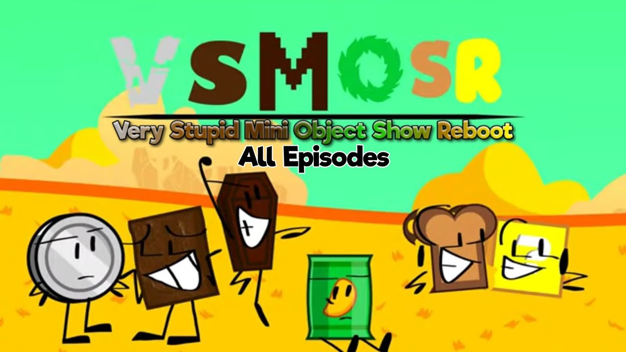 Very Stupid Mini Object Show Reboot - All Episodes - YouTube