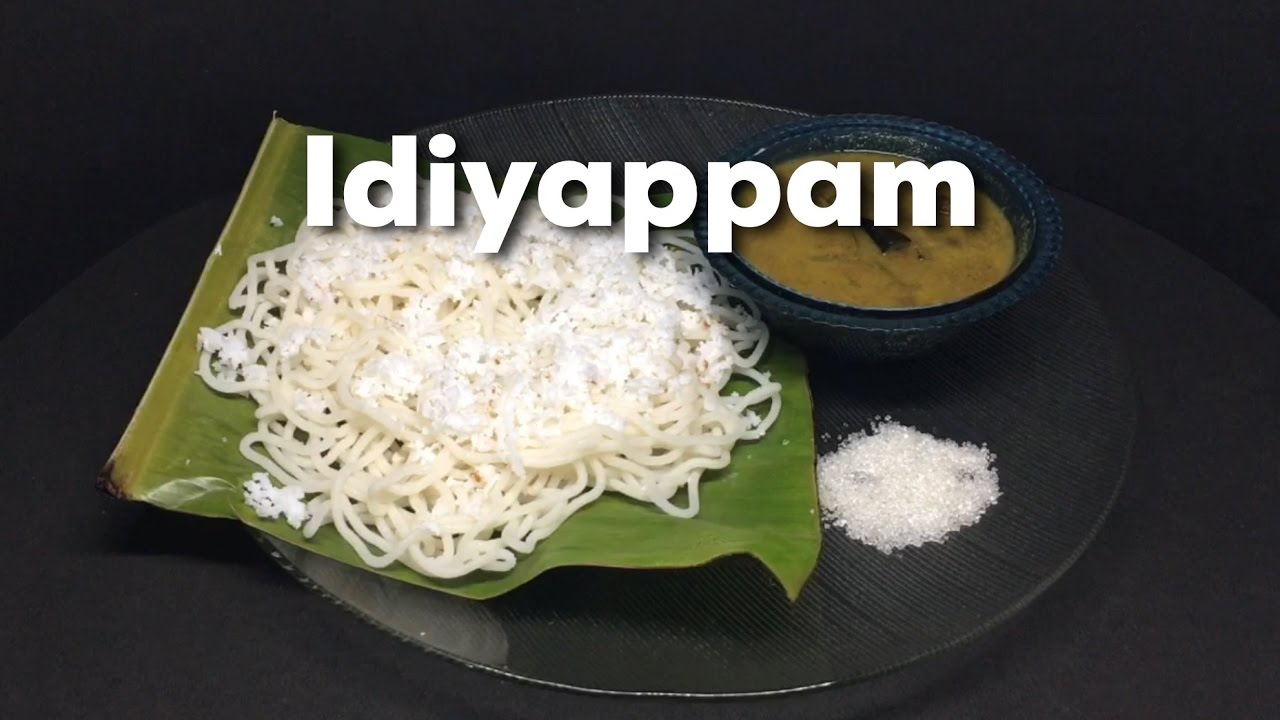 Idiyappam - YouTube