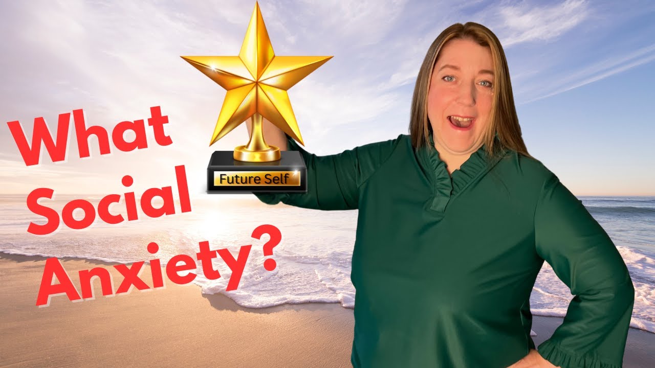 Overcome Social Anxiety Staring Your Future Self - YouTube