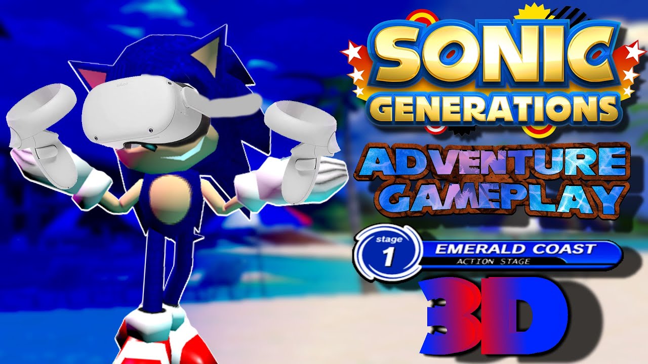 Sonic Generations Adventure Gameplay in 3D! - YouTube