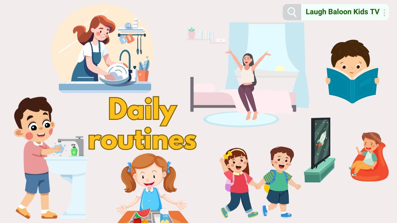 Children Learn About Daily Routines | English for Kids | Laugh Baloon ...