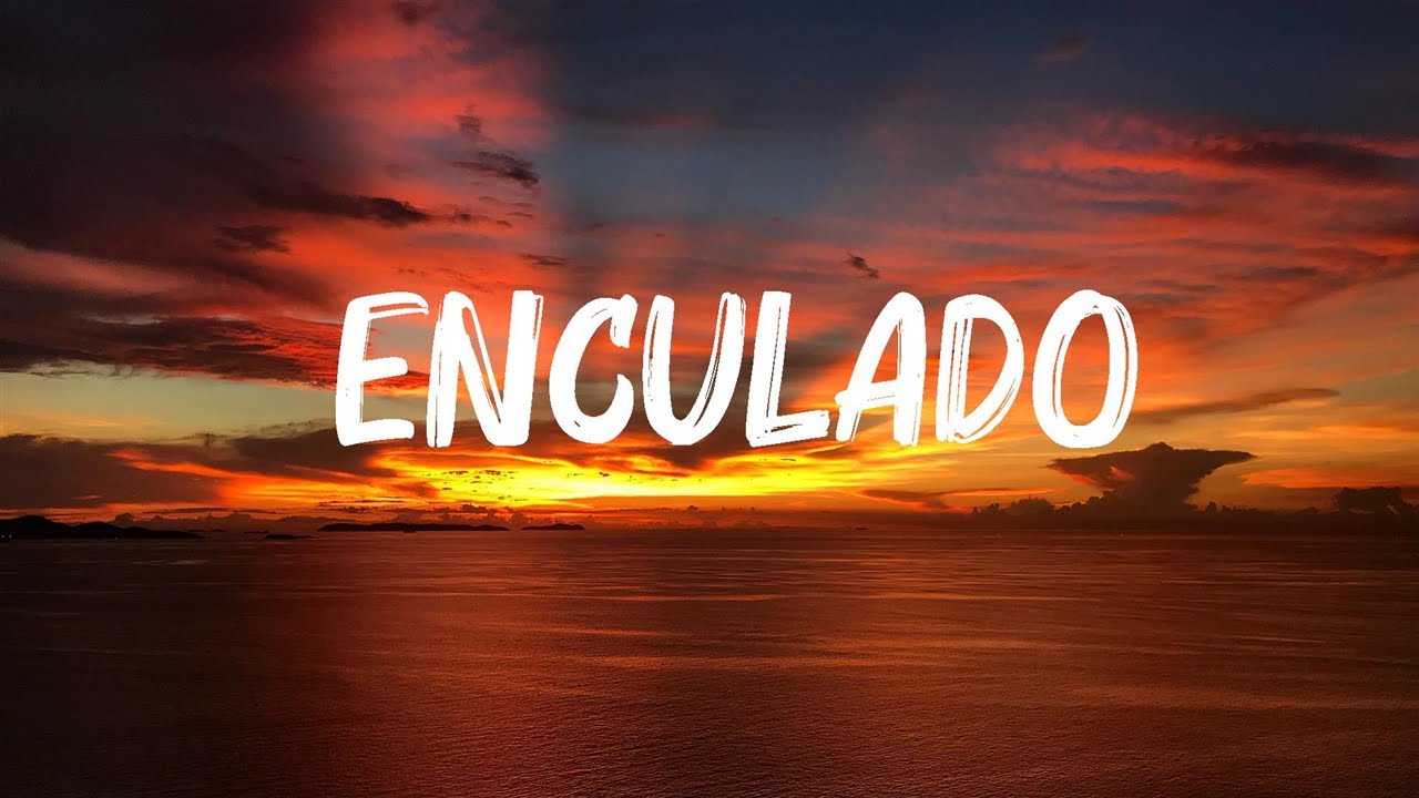 Fuerza Regida - ENCULADO (Letra) - YouTube
