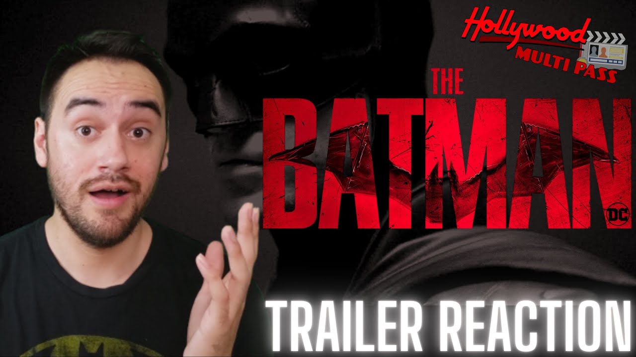 THE BATMAN TRAILER REACTION - Hollywood Multipass - YouTube