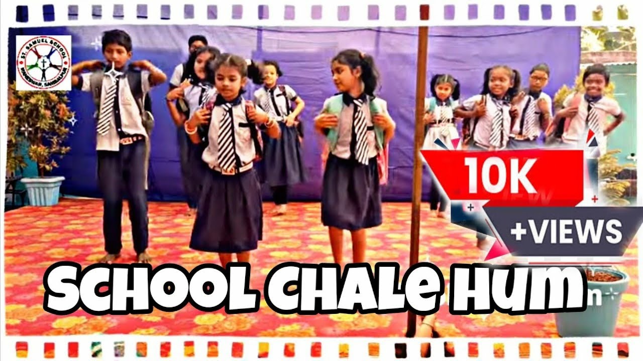 School Chale Hum dance by St.Samuel School - YouTube