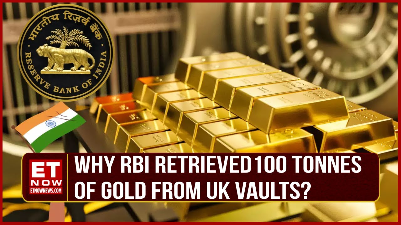 RBI Moves 100 Tonnes Of Gold Reserves From UK; Biggest Move In The ...