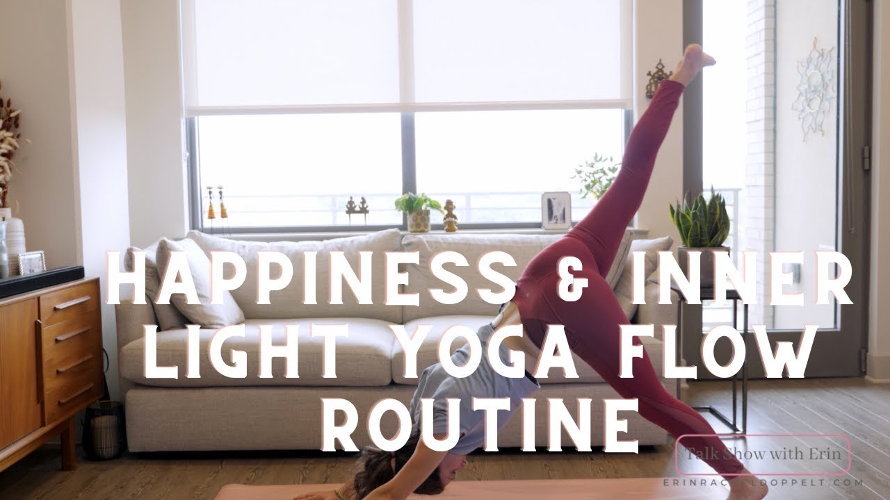 Happiness & Connect To Your Inner Light Yoga Flow Morning Routine - YouTube