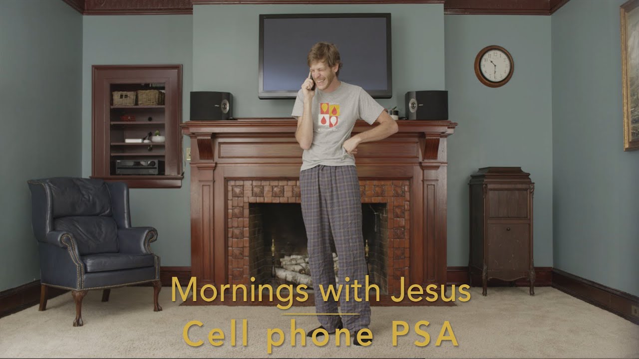 Mornings with Jesus Cell Phone PSA #1 - YouTube