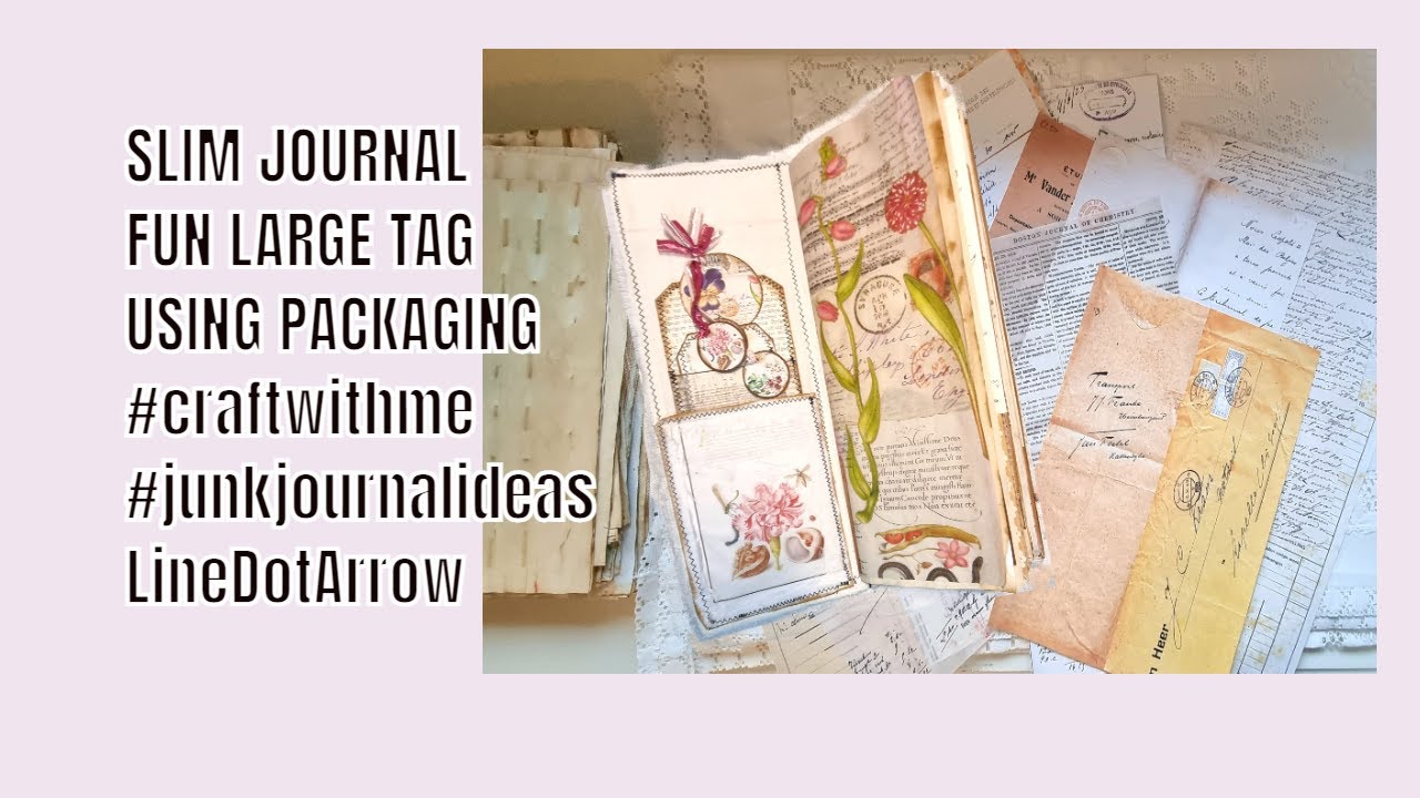 SLIM JOURNAL FUN LARGE TAG USING PACKAGING #craftwithme # ...
