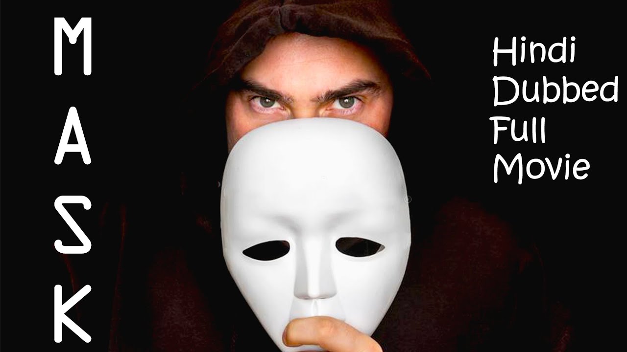 Hindi Dubbed Super Hit Full Movie | Mask [ HD ] | Suspense Thriller ...