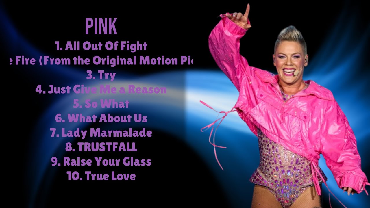 Pink-Essential songs for every playlist-Supreme Hits Collection ...