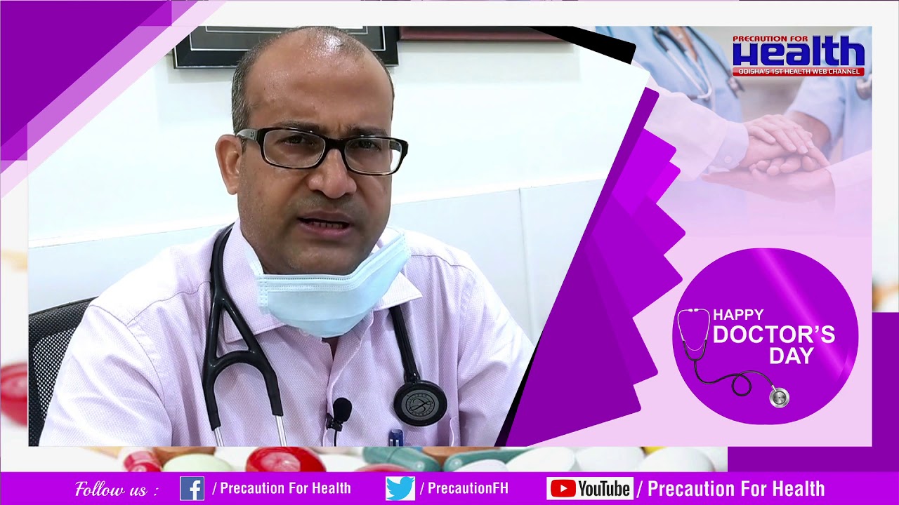 Dr J K Padhi , says ‘Thank You’ to All Doctors for Doctor’s Day During ...