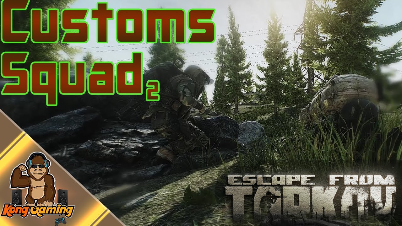 Customs Squad Showdown 2 | Escape From Tarkov [.12.2] (2020) #EFT # ...