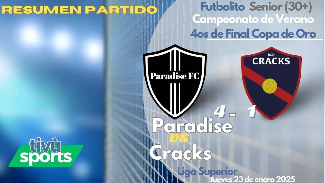 Resumen Partido Paradise v Cracks 4-1 - YouTube