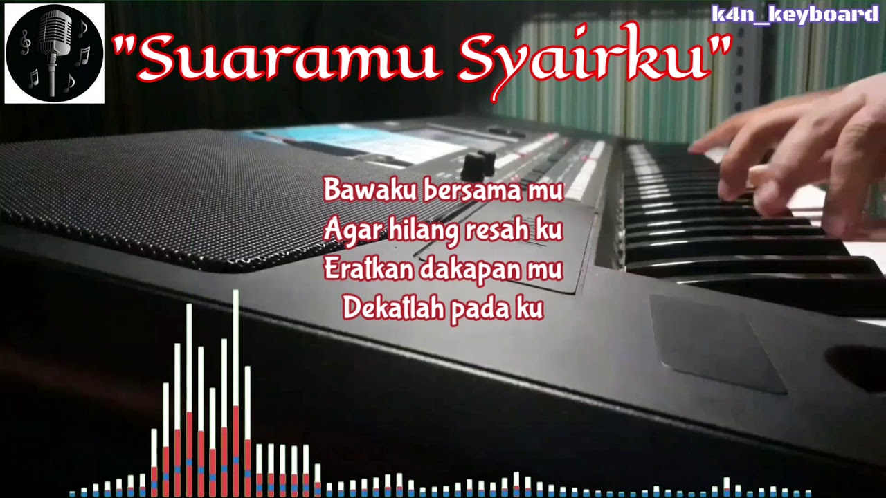 SUARAMU SYAIRKU KARAOKE FULL LIRIK - YouTube