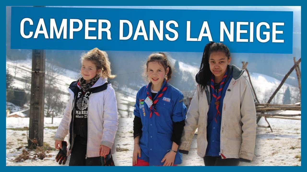 Camper dans la neige avec des scouts de 11 à 14 ans - YouTube