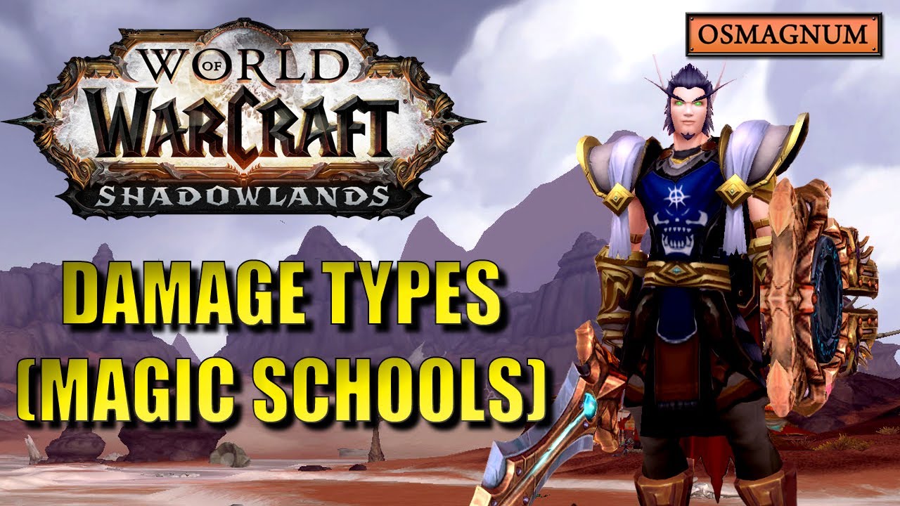 WoW - Damage Types (Magic Schools) - YouTube