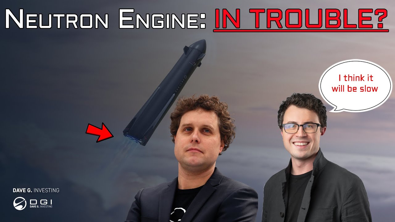 Rocket Lab Neutron Engine Delays: Are They In Trouble? - YouTube