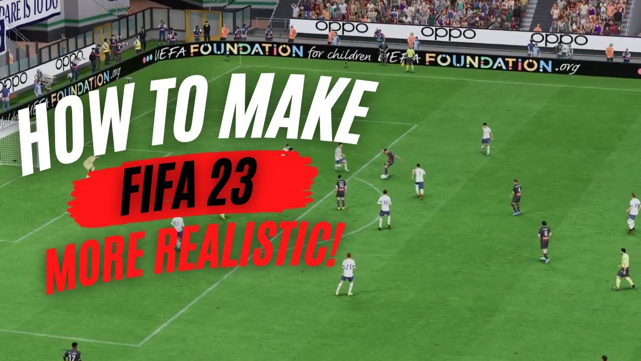 FIFA 23 Gameplay with Realistic Settings: A More REALISTIC Experience ...