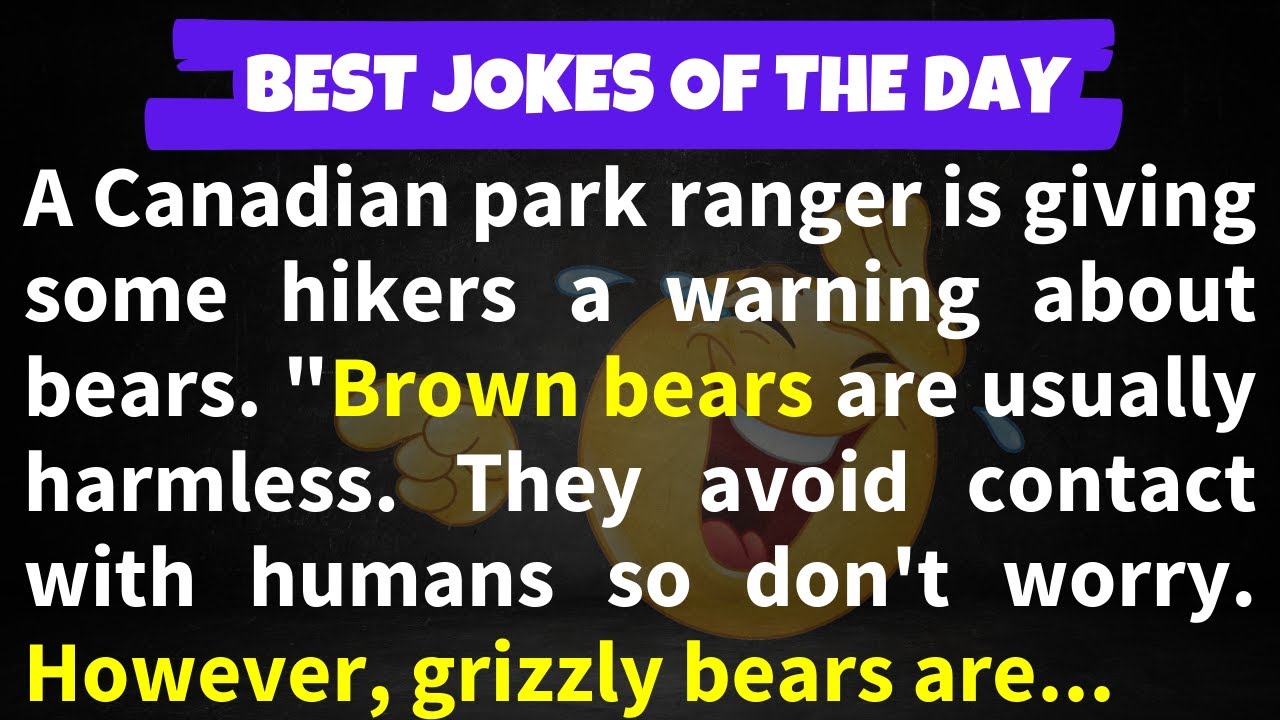 🤣BEST JOKES OF THE DAY! - A Canadian Park Ranger Is Giving A Warning ...