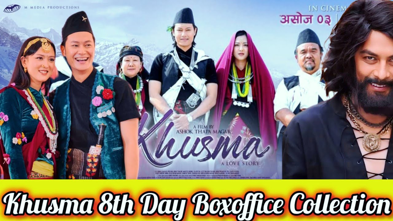 khusma 8th Day Boxoffice Collection ll New Nepali Movie 2024 ll Rawayan ...