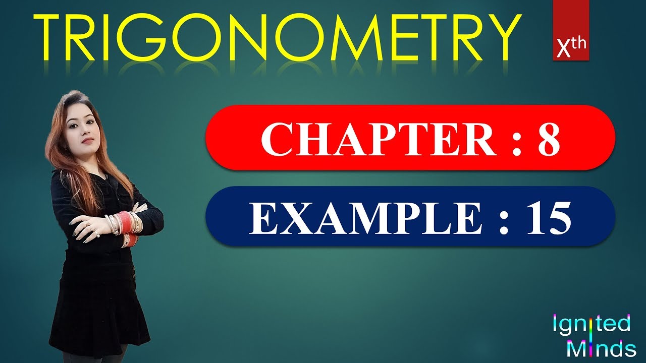 Example 15 | Chapter 8 | Trigonometry | Class 10th - YouTube