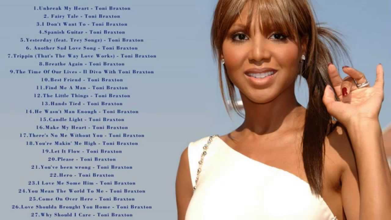 Toni Braxton - Greatest Hits - The Best Songs Of Toni Braxton - YouTube