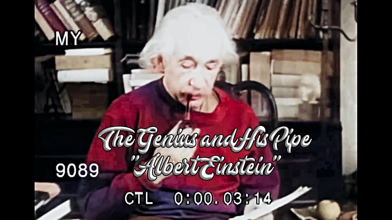The Genius and His Pipe | Rare Footage Albert Einstein Smoking His Pipe ...