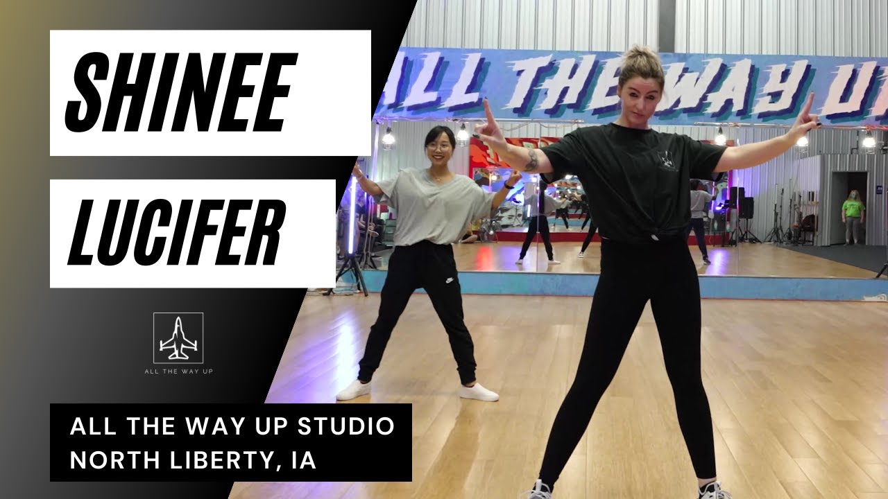 "SHINEE - LUCIFER" KPOP DANCE COVER - All The Way Up Hip Hop Dance ...