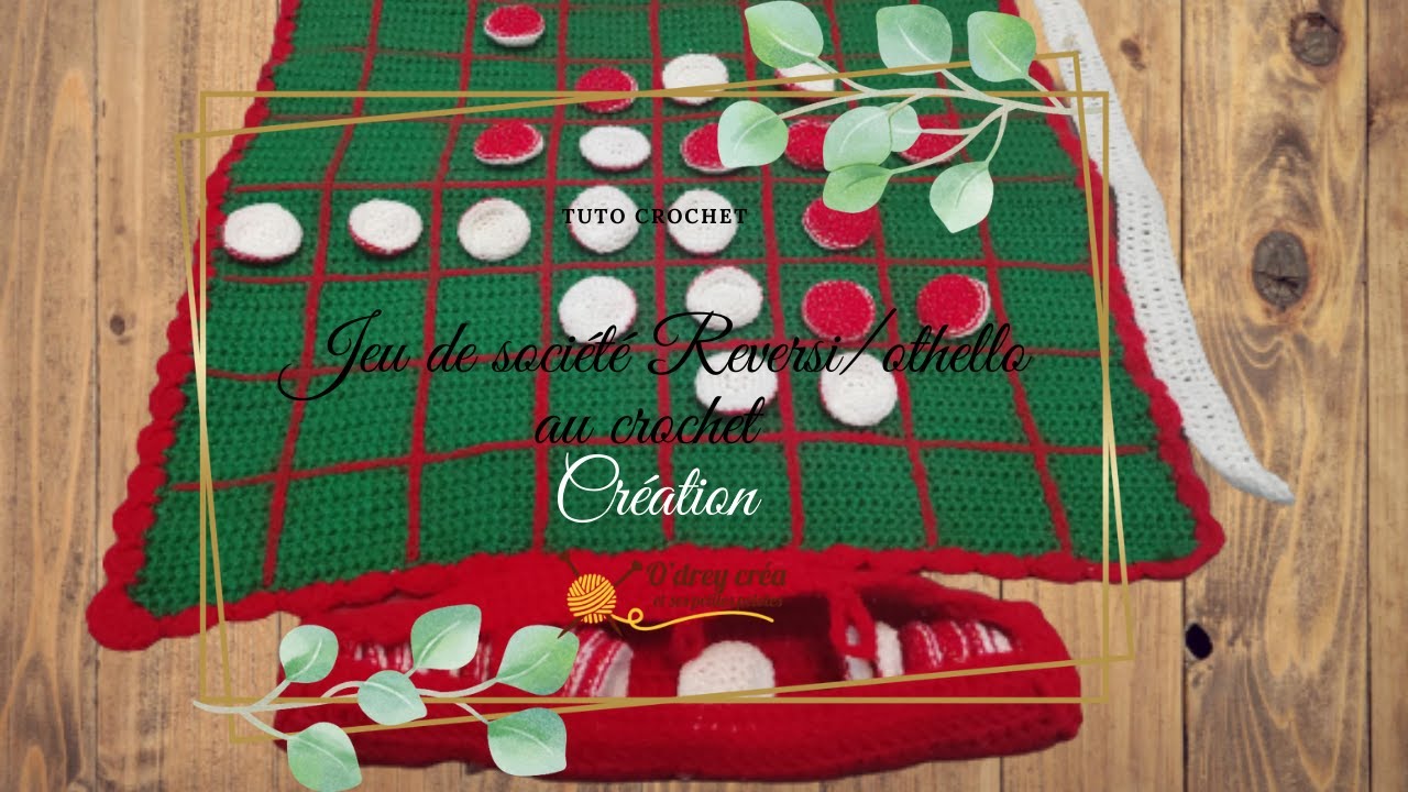 Jeu de société Reversi/othello au crochet par O'drey créa - YouTube