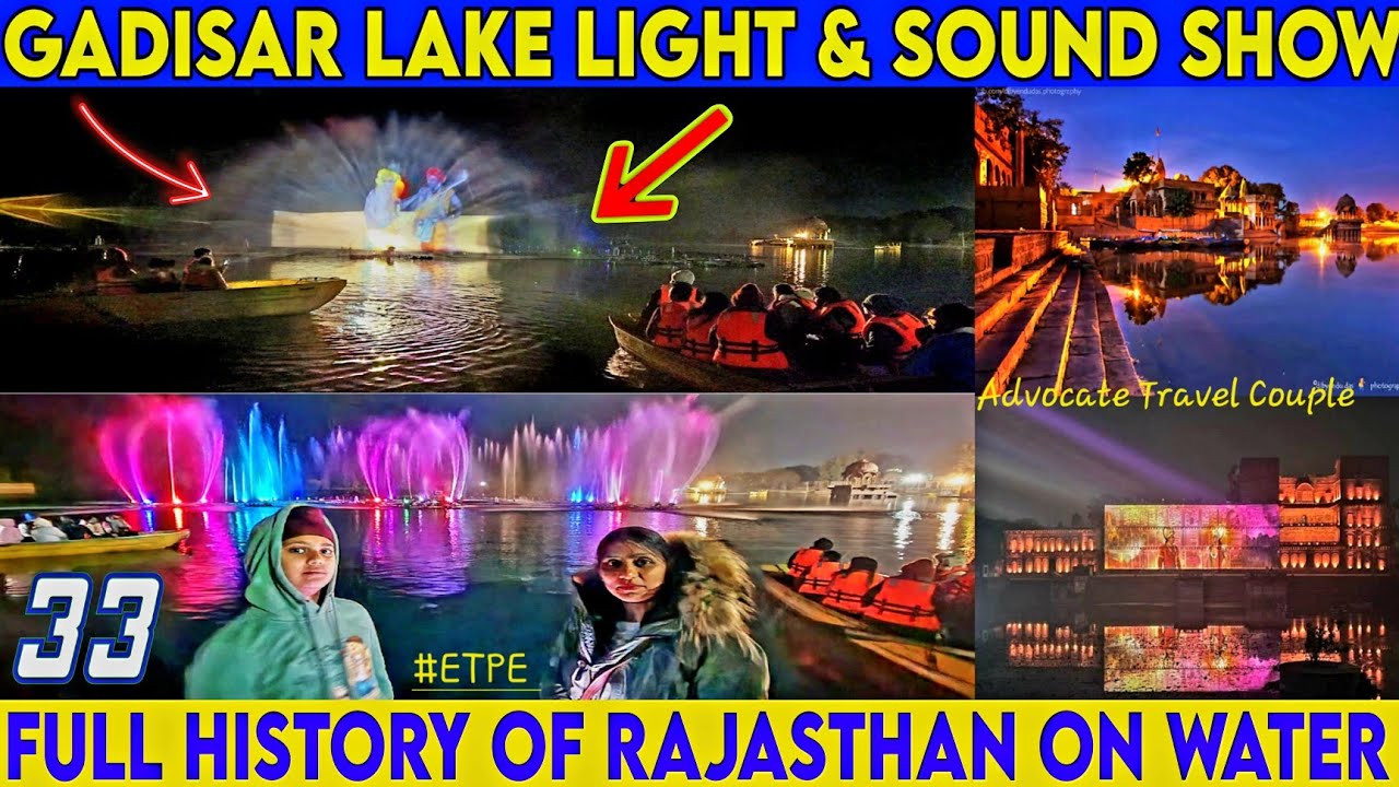Gadisar Lake Jaisalmer Rajasthan | Gadisar lake light show | Gadisar ...