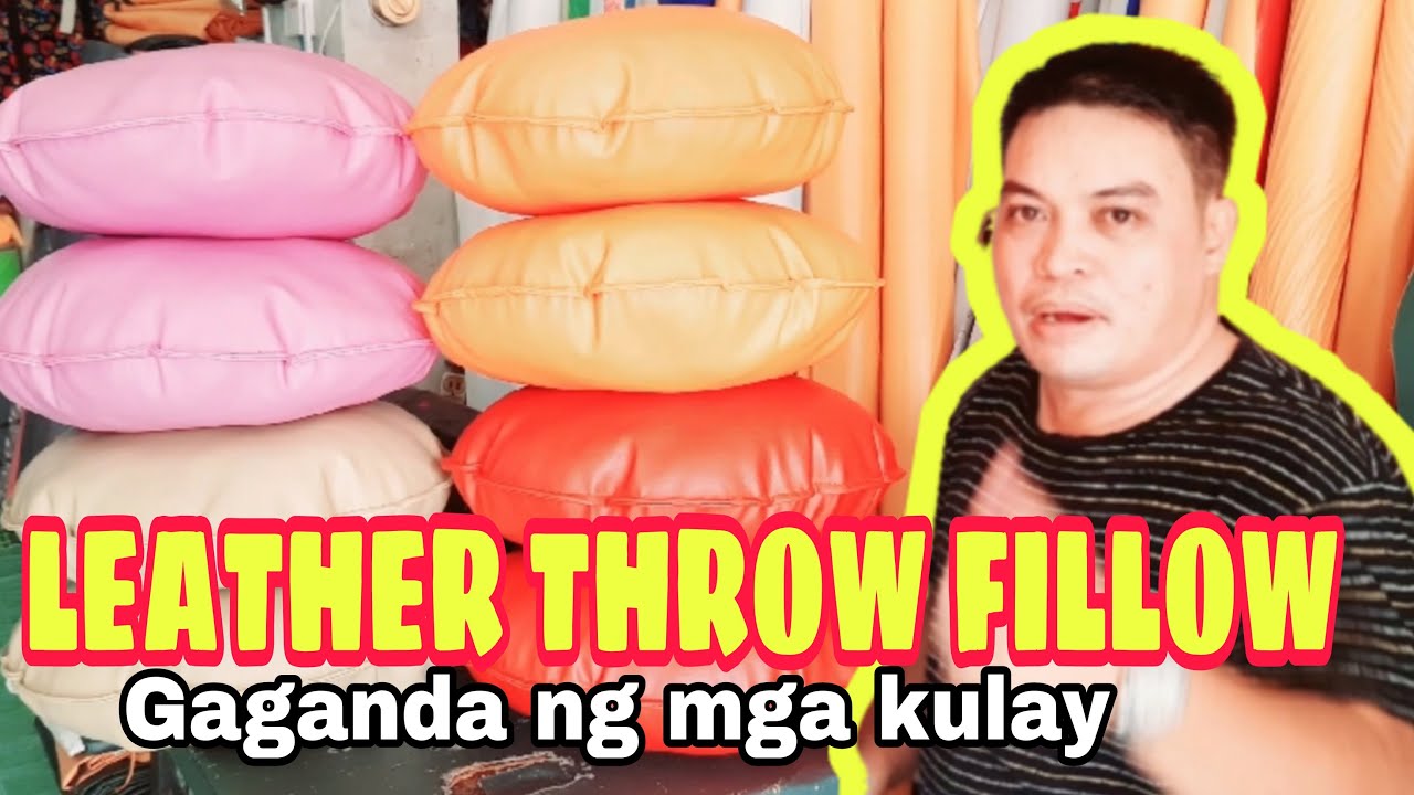 MAGUGUSTUHAN MO ITO KULAY PALANG || PAGGAWA NG LEATHER THROW FILLOW # ...