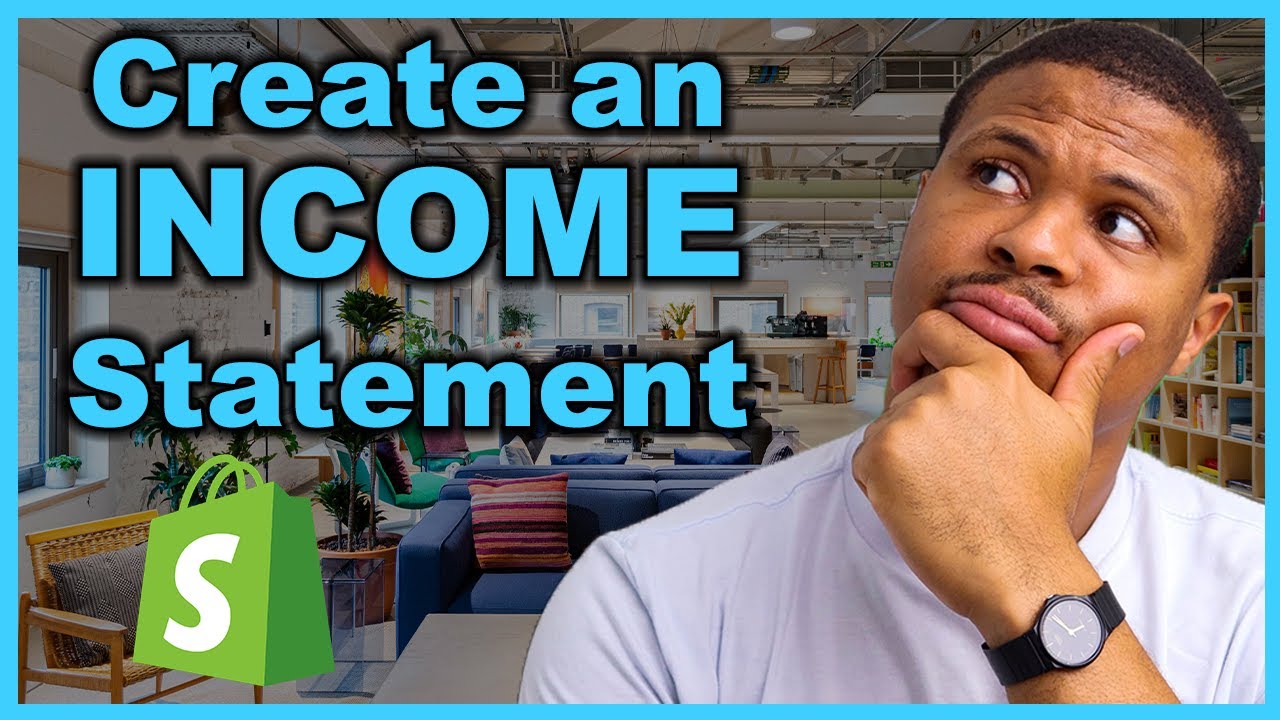 Creating Income Statement for your Shopify Store | Two Methods - YouTube