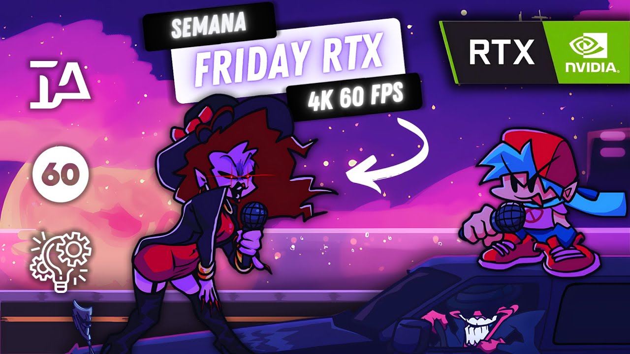 ¡Friday Night Vibin' - RTX Edition! La Semana Completa en Alta ...