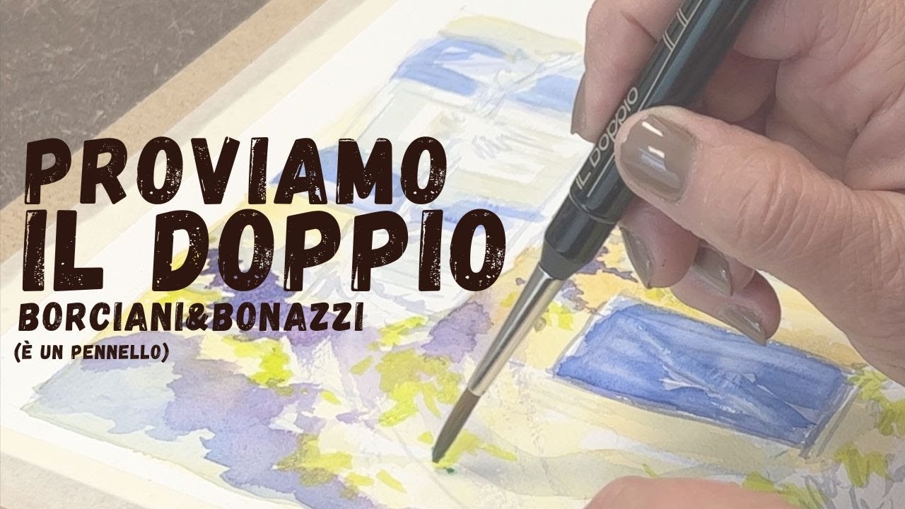 Un pennello per l'urban sketching: IL DOPPIO di Borciani e Bonazzi ...