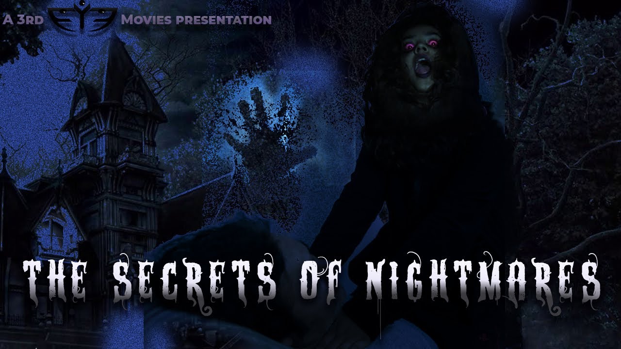 The Secrets of Nightmares | Episode 1 |Short-Paranormal-series - YouTube
