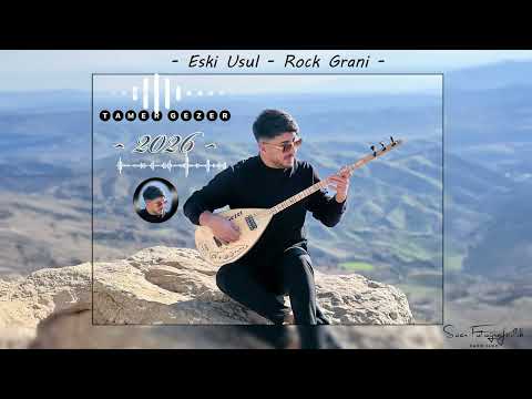 TAMER GEZER ESKİ USÜL & ROCK GRANİ YEP YENİ 2026 DEHŞET 