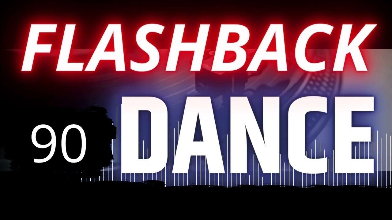 Flash Back Dance Set Mix Vol.42 - YouTube