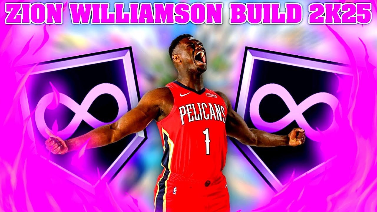 Zion Williamson Build 2k25!!! Best Zion Build with CONTACT DUNKS for ...