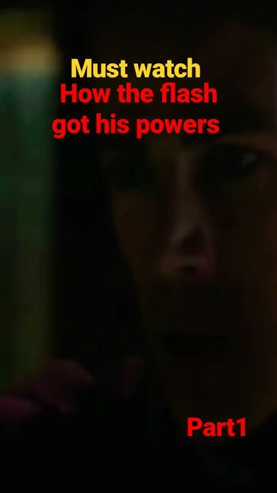 This is how the flash got his powers ||HD Clips || DC #movie # film #dc - YouTube
