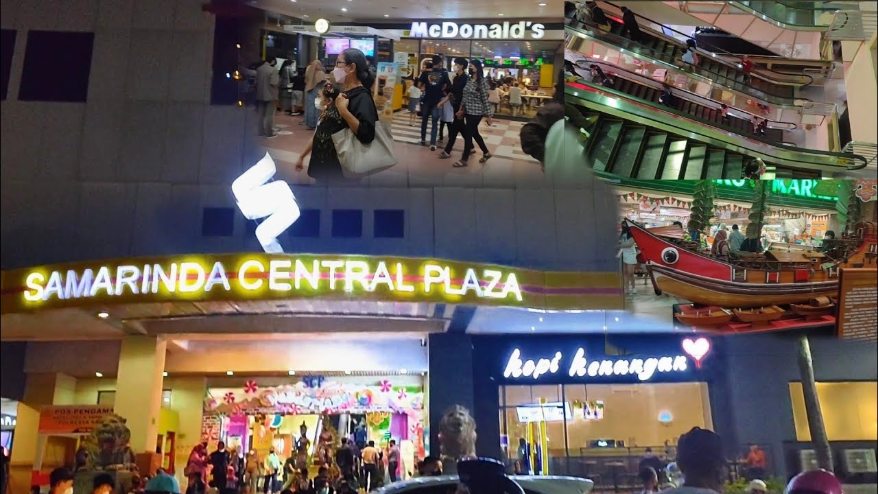 [SCP] SAMARINDA CENTRAL PLAZA... jalan" di mall samaeinda 2022 - YouTube