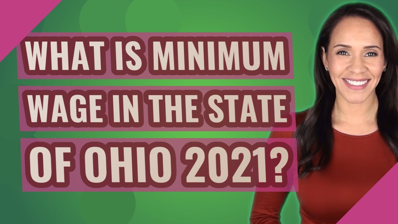 What is minimum wage in the state of Ohio 2021? - YouTube