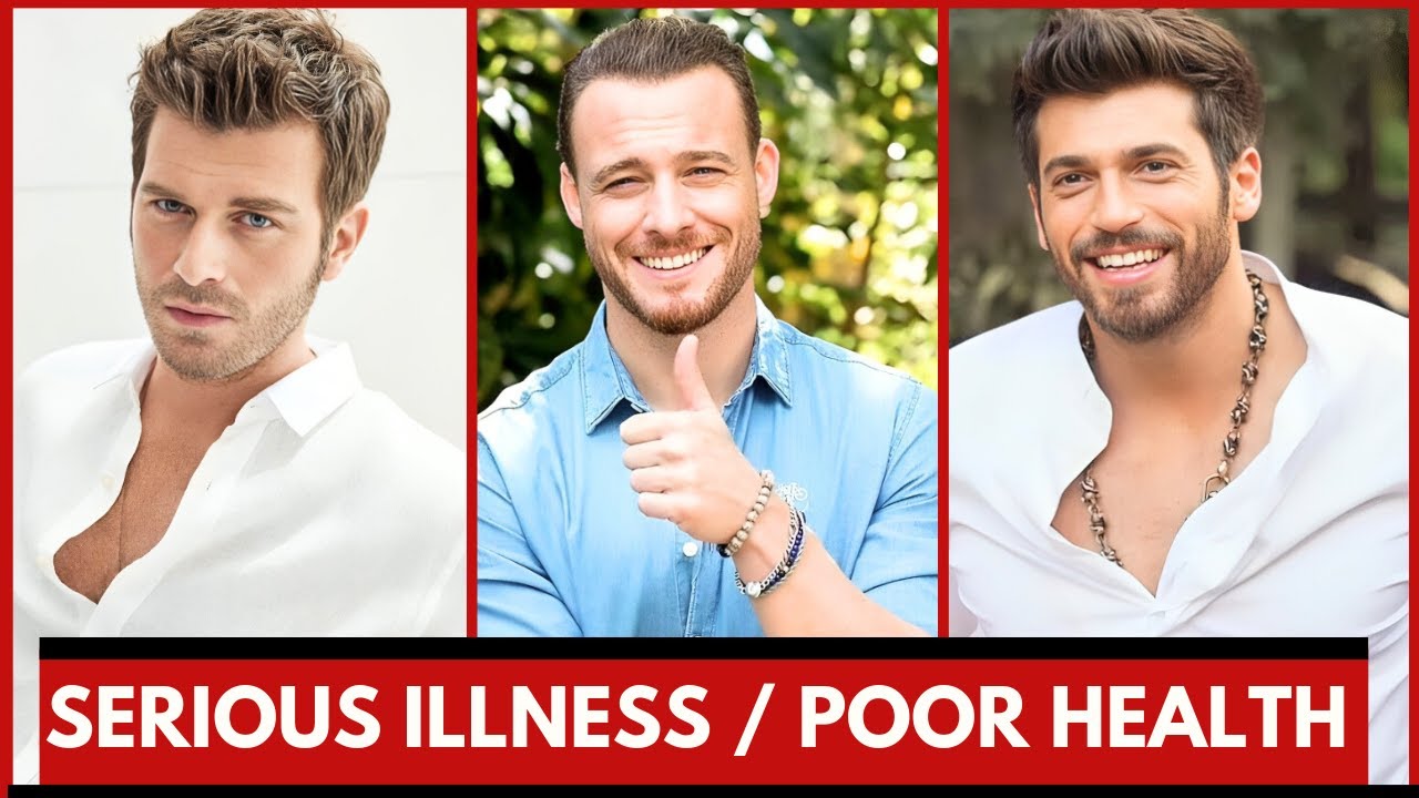 Turkish Actors Who are Suffering from Serious Illness | Most Handsome ...