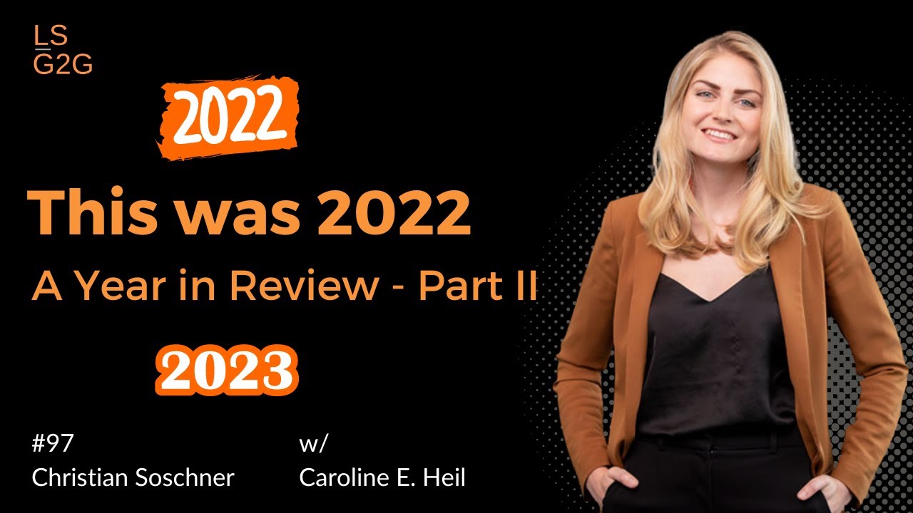 #97: Caroline E. Heil - This was 2022 - A Year in Review - Part II ...